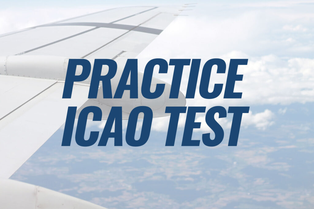 ICAO English Practice test - Expedite Aviation English